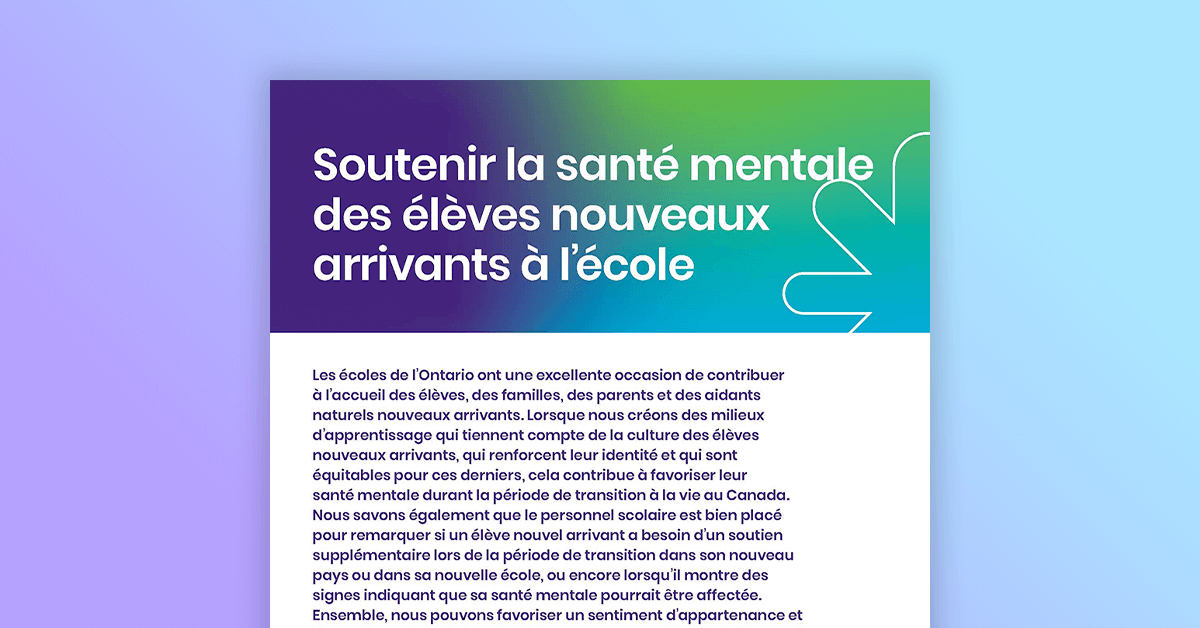 Soutenir la santé mentale des élèves nouveaux arrivants à l’école - Santé mentale en milieu ...
