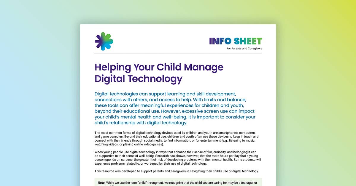 Helping Your Child Manage Digital Technology - School Mental Health Ontario