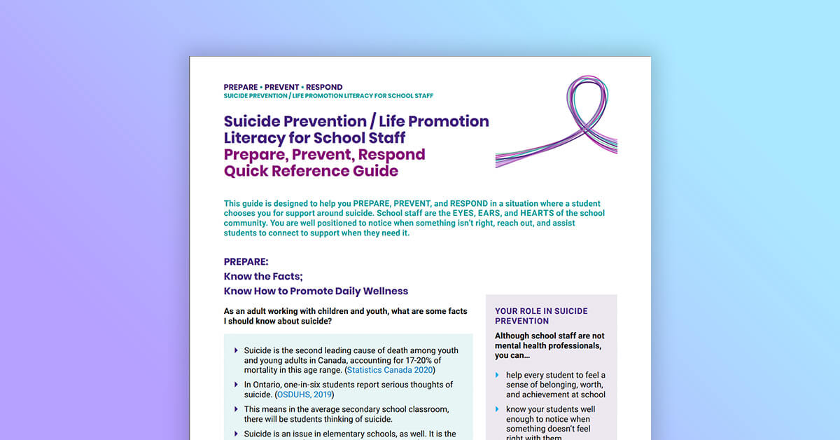 Prepare; Prevent; Respond: Suicide Prevention/Life Promotion Literacy ...