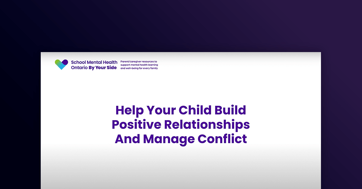 Video – Help Your Child Build Positive Relationships - School Mental ...